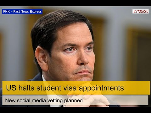 United States Suspends Student Visa Appointments, Expands Social Media Vetting