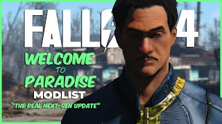 Fallout 4 Real Next Gen Update Welcome to Paradise Modlist Showcase 4K ...