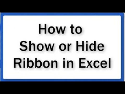 how to show or hide ribbon in excel