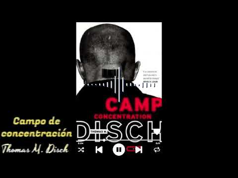 CIENCIA FICCIÓN | CAMPO DE CONCENTRACION DE THOMAS M. DISCH