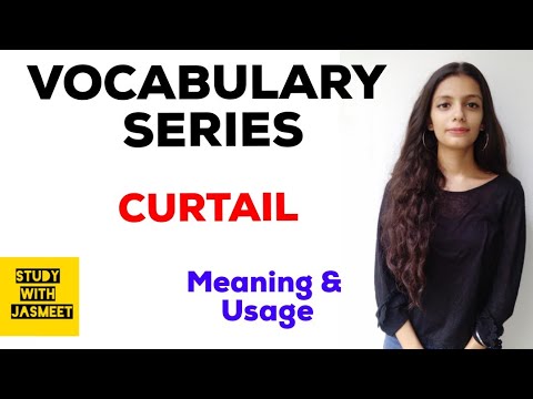 CURTAIL || VOCABULARY SERIES