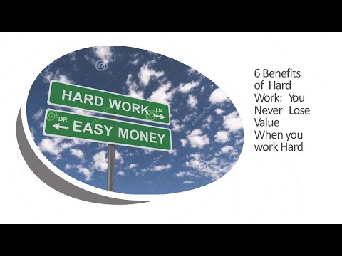 Six Benefits of Hard Work – learnwithjoes