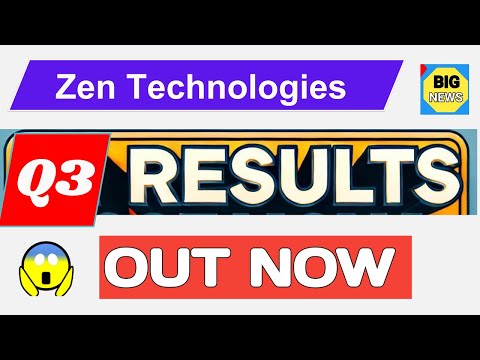 zen technologies q3 results | zen technologies results | zen technologies share latest news 🚀