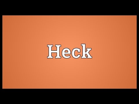 Heck Meaning