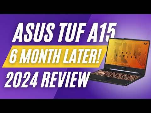 ASUS TUF A15 (RTX 4060) | 6 MONTHS LATER 2024 REVIEW! (The best gaming laptop of 2024 ?)