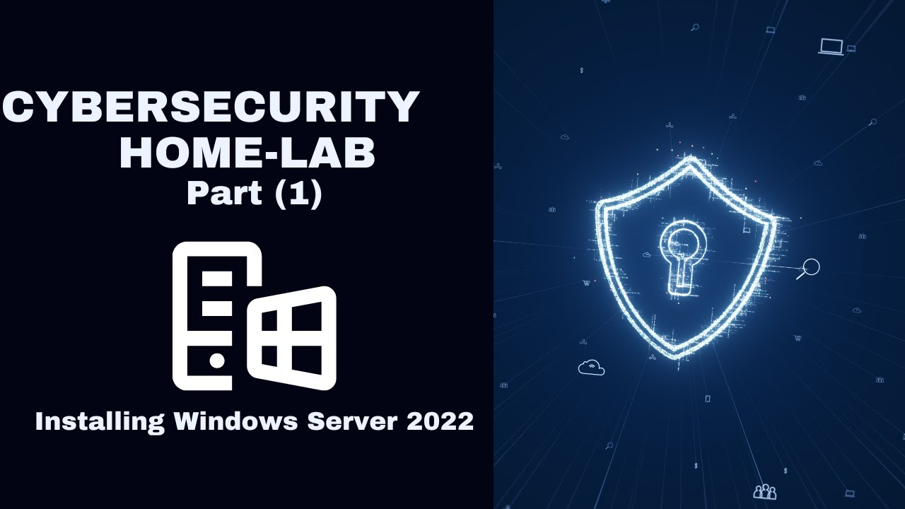 Cybersecurity Home-Lab Part 1 | Installing Windows Server