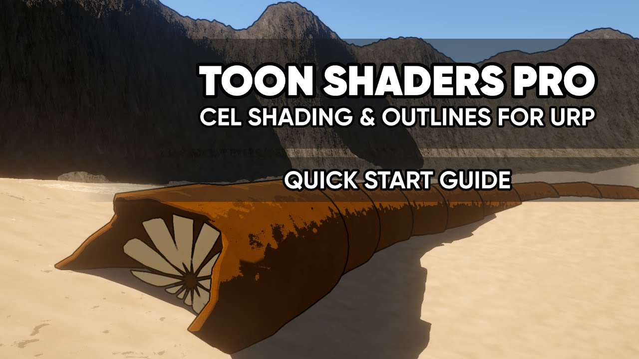 Toon Shaders Pro for Unity URP: Quick Start Guide
