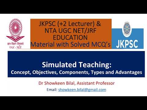 Simulated Teaching- Concept, Objectives, Components, Types and Advantages #jkpsclecturerjobs