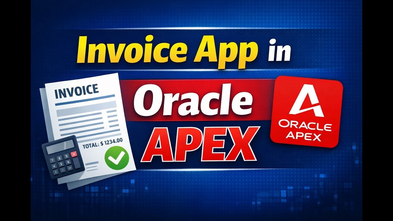 Oracle APEX Tutorial: Build Invoice App with RTF Report Template