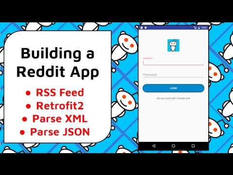 Learn Build a Reddit Android App UPDATED DEMO RSS Feed Retrofit XML Parsing JSON Parsing - Mind ...