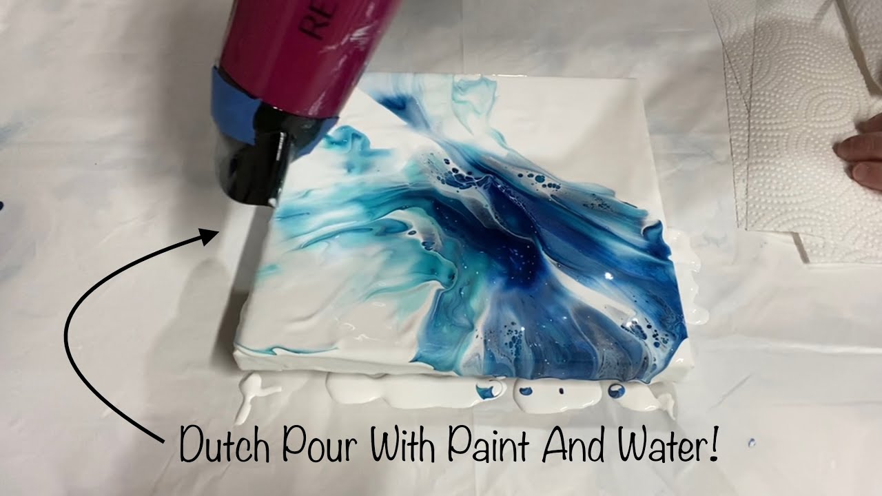 A Dutch Pour With Just Paint And Water!