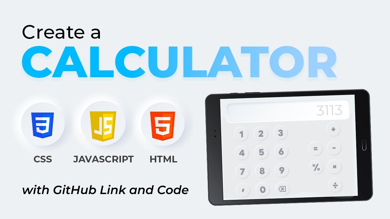 Creating a Calculator using HTML, CSS and JavaScript | Frontend Project - JavaScript Tutorial