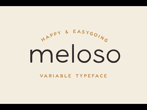 Meloso Variable Hand Drawn Typeface Font Download