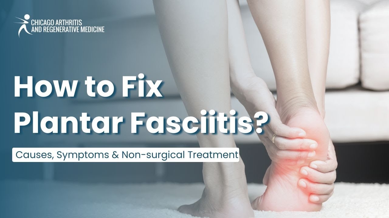How to Fix Plantar Fasciitis? Causes, Symptoms & Non-surgical Treatment ...