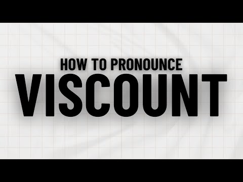 How to Pronounce Viscount in American English
