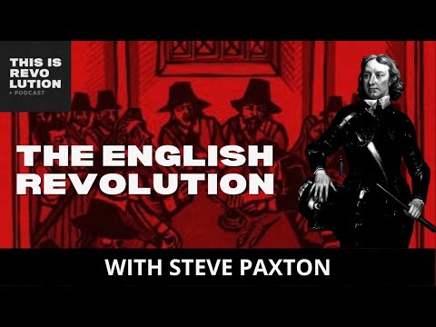 The English Revolution (ft. Steve Paxton)