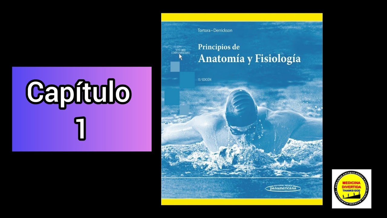 Audiolibro 🎧 Introducción al cuerpo humano Capitulo 1 Tortora Derrickson Medicina📚