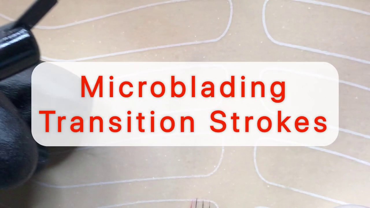 Microblading tutorial - Transition Hair Strokes Pattern