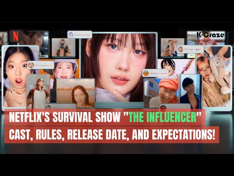 Netflix's Survival Show "The Influencer": Cast, Rules, Release Date, and Expectations!