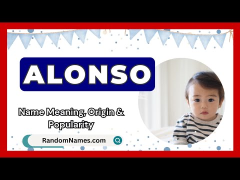 Alonso - Baby Boy Name Meaning, Origin & Popularity - RandomNames.com