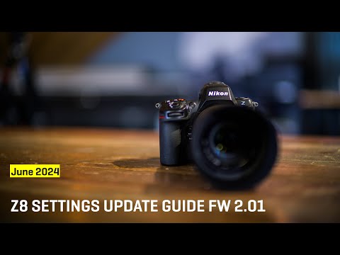 Nikon Z8: Settings guide (firmware 2.01) (1695)