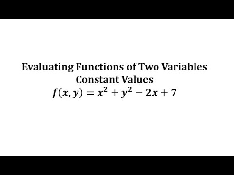 Evaluate a Function of Two Variables (Constants) | Math Help from ...