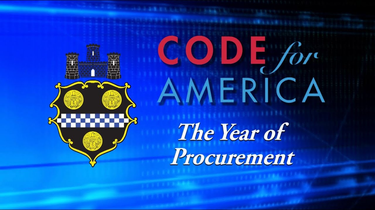 Code for America & The City of Pittsburgh 2015: The Year of Procurement