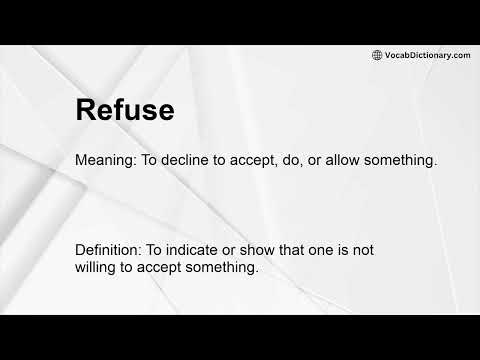 Refuse Meaning
