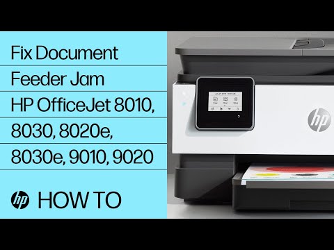 Fix Document Feeder Jam HP OfficeJet 8010,8030,8020e,8030e,9010,9020 | HP Support