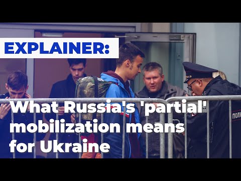 EXPLAINER: What Russia's 'partial' mobilization means for Ukraine