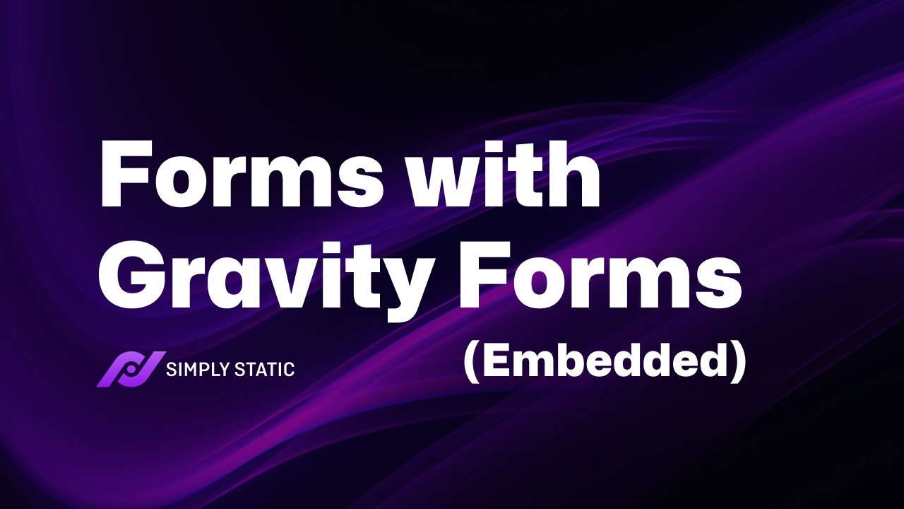 Embed forms with Gravity Forms
