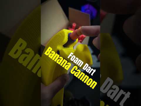 3D printed Banana toy Cannon! The Foam Dart evolution! #3dprinting #foamdartblaster #nerf
