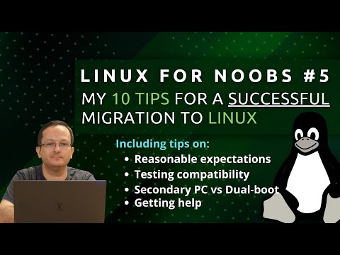 Linux for Noobs #5: Ten tips for a successful Migration