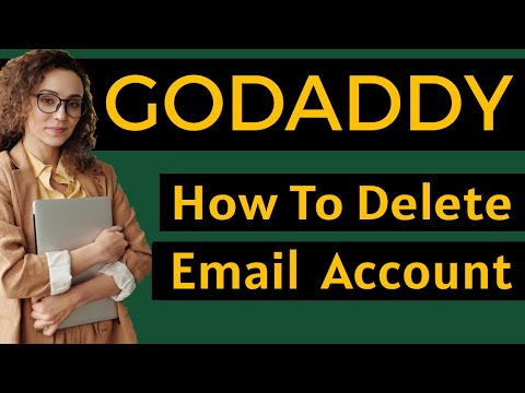 How To Delete Email Account In Godaddy