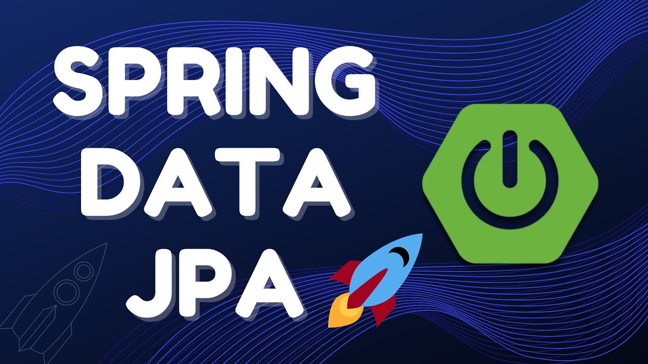 Spring Data JPA Tutorial | Full In-depth Course