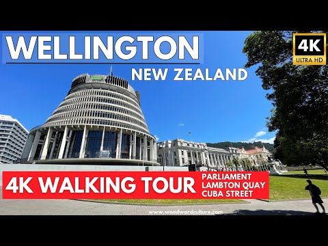 NZ Parliament Buildings - Lambton Quay - Cuba Street – WELLINGTON 4K Walking Tour with Captions