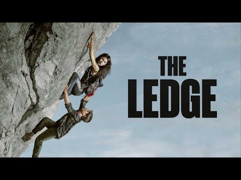 The Ledge (2022) Movie || Brittany Ashworth, Ben Lamb, Louis Boyer, || Review & Facts
