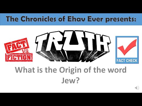 What is the Origin of the word Jew?