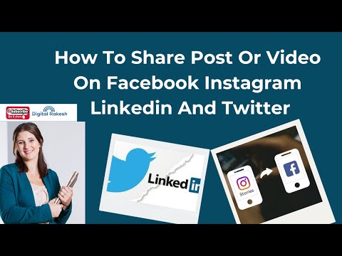 How To Share Post Or Video On Facebook Instagram Linkedin And Twitter At The Same Time