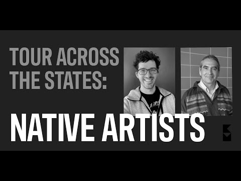 Tour Across the States: Native Artists