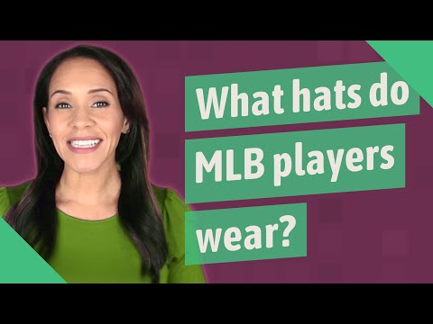 What hats do MLB players wear?