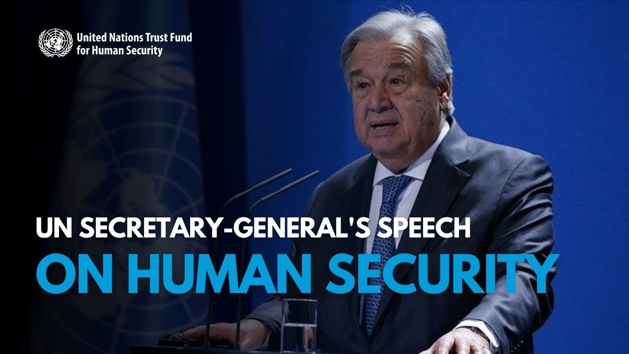 UN SG Informal Meeting on Human Security