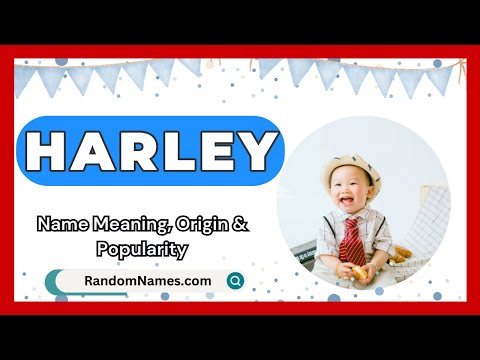 Harley - Baby Boy Name Meaning, Origin & Popularity - RandomNames.com
