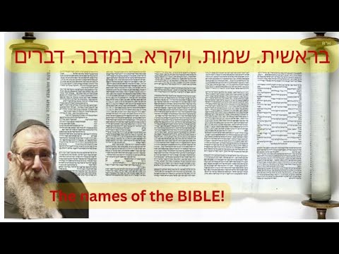 Rabbi: DO YOU KNOW The Meaning of the BIBLES’ names? LISTEN AND FIND OUT