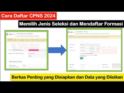 Cara Daftar CPNS 2024 Memilih Jenis Seleksi dan Mendaftar Formasi CPNS 2024 di Akun SSCASN BKN GO ID
