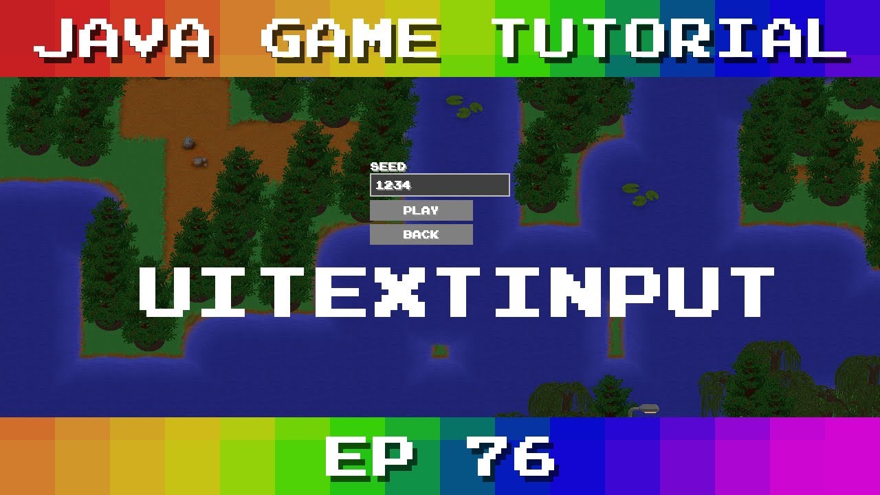 Java Game Tutorial: Ep 76 - UITextInput