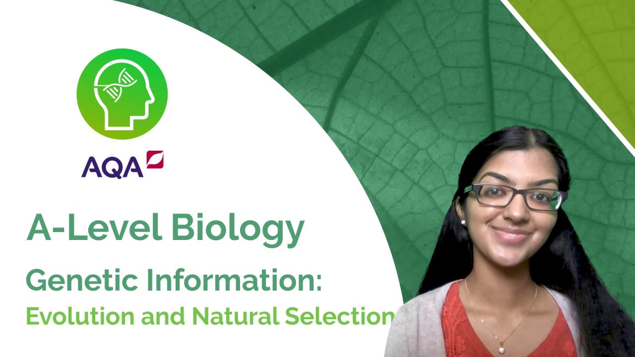 AQA A Level Biology: Evolution and Natural Selection
