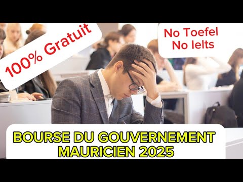 BOURSE D’ÉTUDE DU GOUVERNEMENT Mauricien 2025 , 100% financée