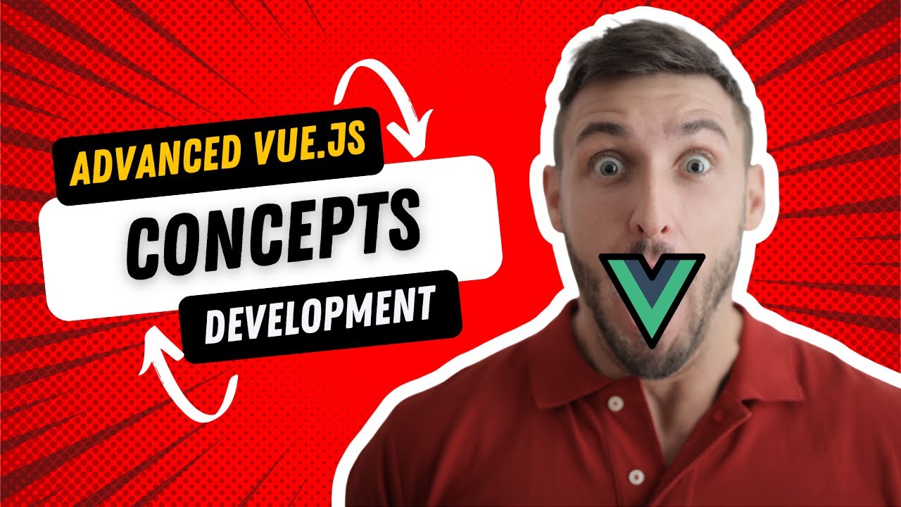 Advanced VUEJS concept Development #vuejs #programmingconcepts