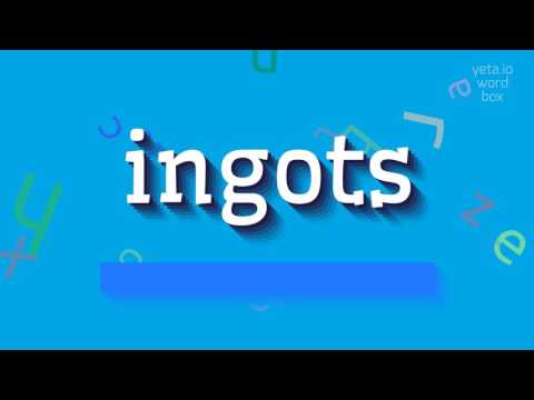 How to say "ingots"! (High Quality Voices)